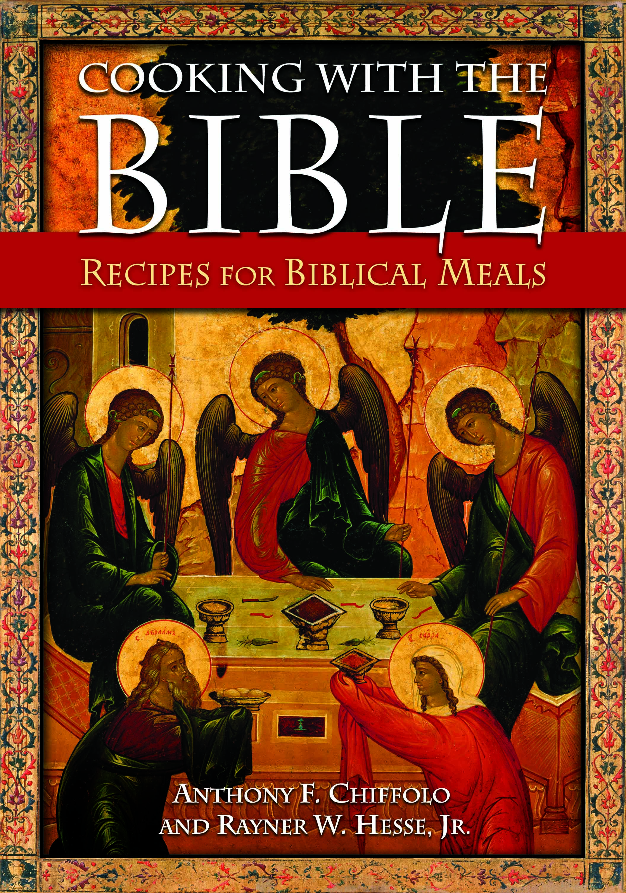 Cooking with the Bible, Recipes for Biblical Meals – Chef Diana Andrews