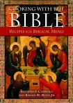 Cooking with the Bible, Recipes for Biblical Meals – Chef Diana Andrews